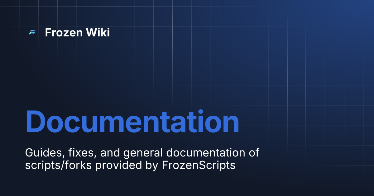 Documentation | Frozen Wiki